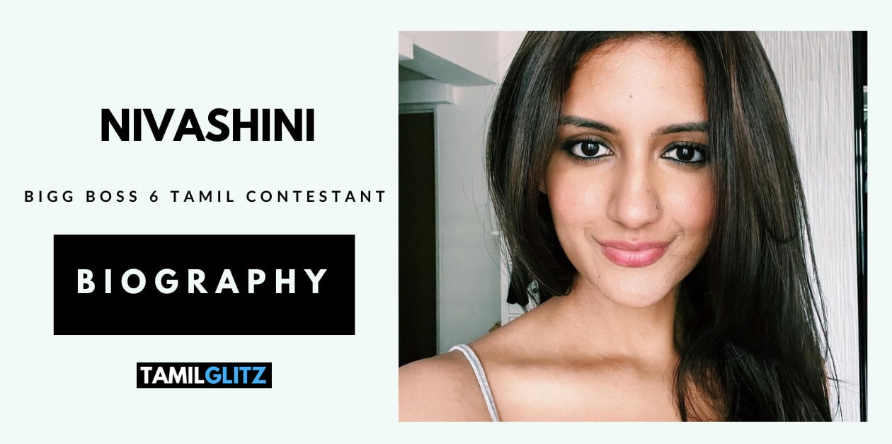 Nivashini (Bigg Boss Tamil 6) Wiki, Age, Family, Images - TamilGlitz