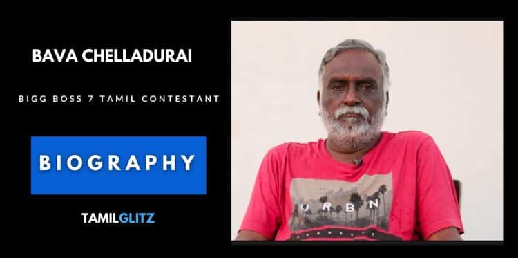 Bava Chelladurai (Bigg Boss Tamil 7) Wiki, Age, Family, Images - TamilGlitz